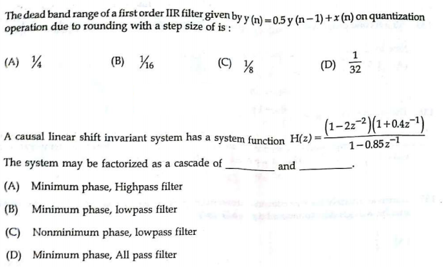 Solved The dead band range of a first order IIR filter given | Chegg.com