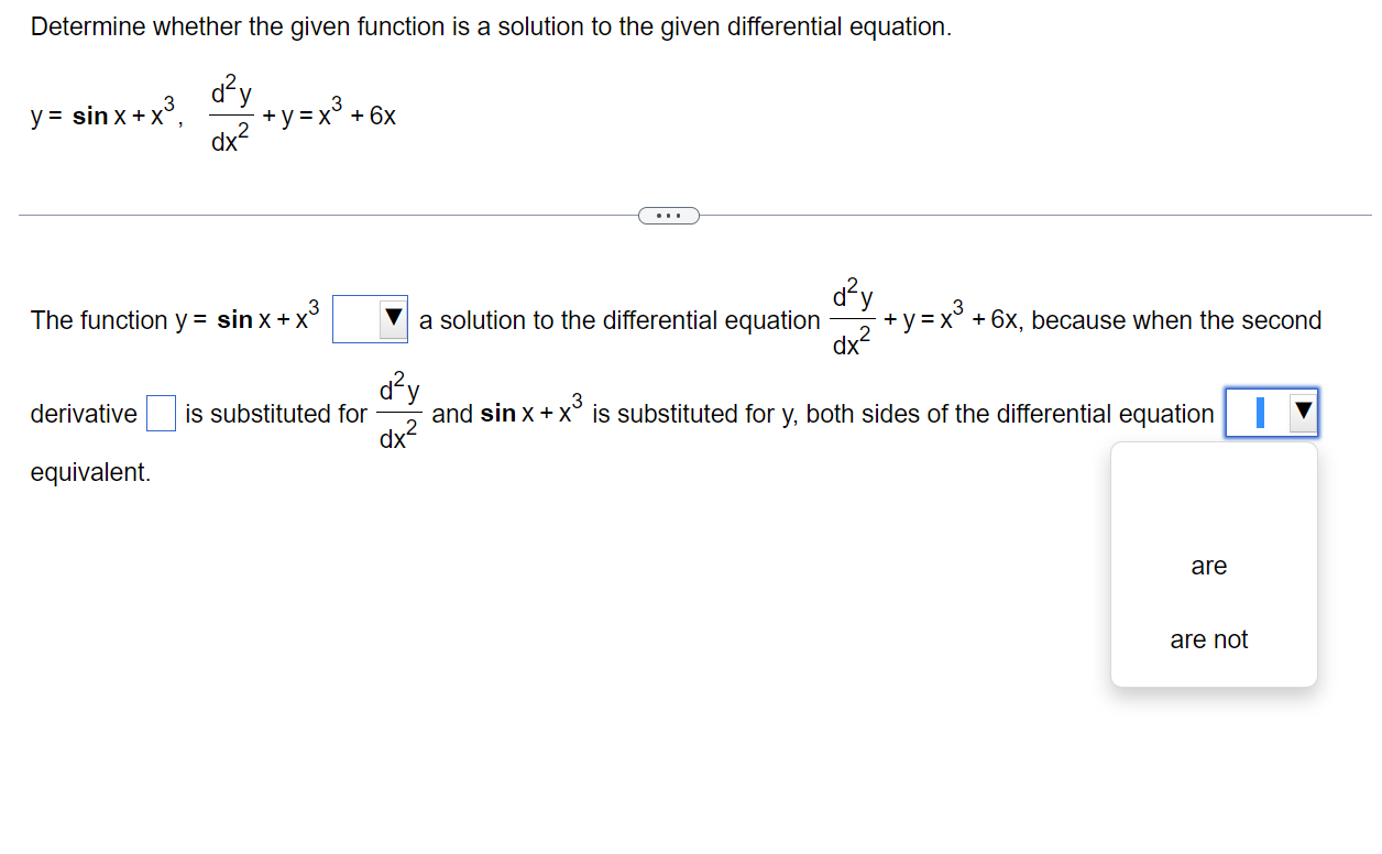 Solved Determine whether the given function is a solution to | Chegg.com