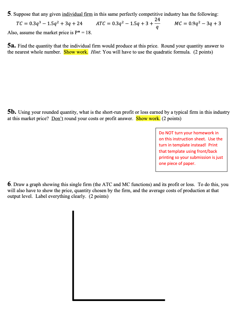 Solved I need the GRAPH for 6. You need to answer 5a and 5b | Chegg.com