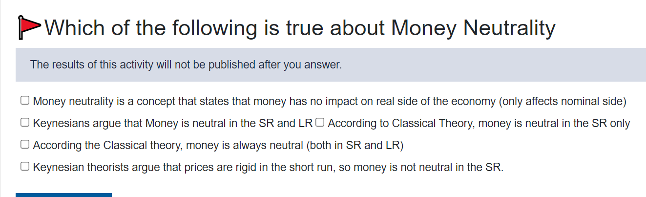 Solved Which of the following is true about Money Neutrality | Chegg.com