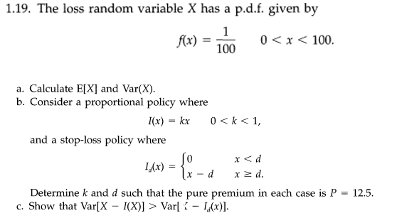 Solved 1.19. The loss random variable X has a p.d.f. given | Chegg.com
