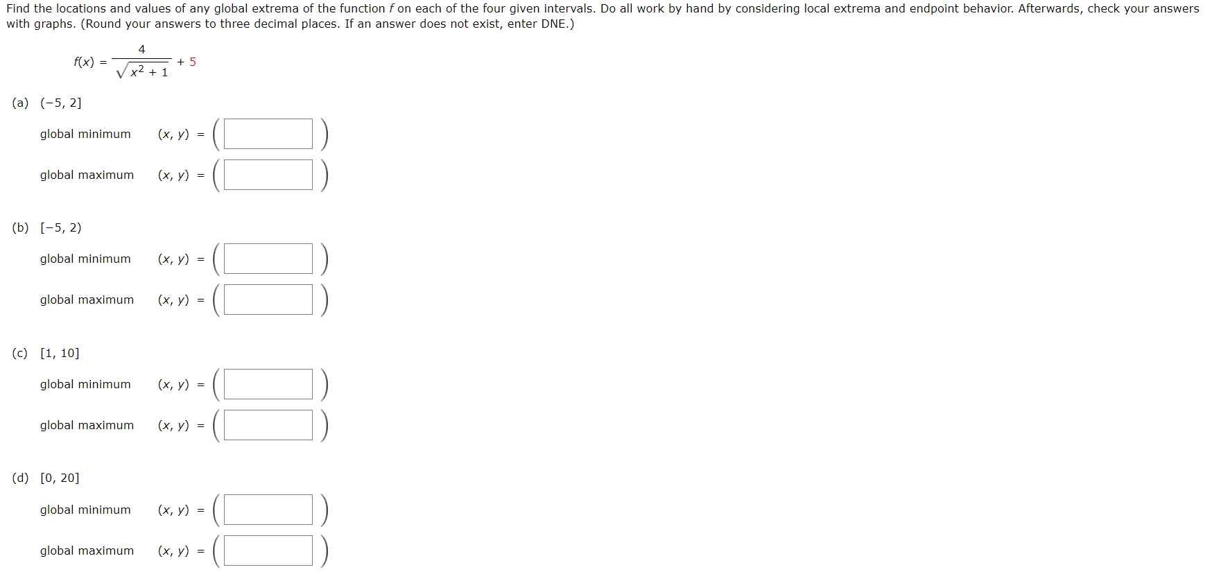 Solved Find the locations and values of any global extrema | Chegg.com