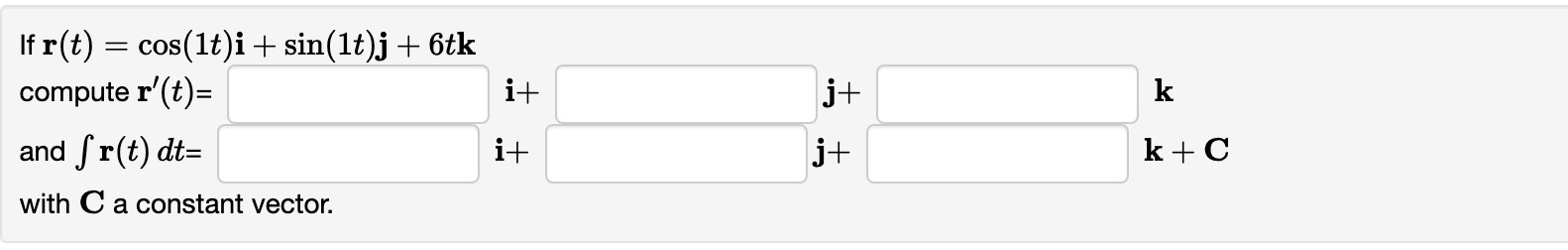 Solved If r(t)=cos(1t)i+sin(1t)j+6tk \begin{tabular}{l|ccc} | Chegg.com