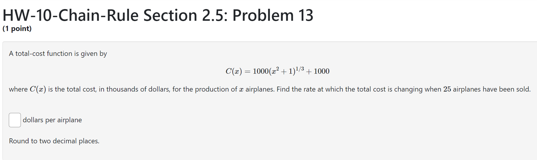 Solved HW-10-Chain-Rule Section 2.5: Problem 13 A total-cost | Chegg.com