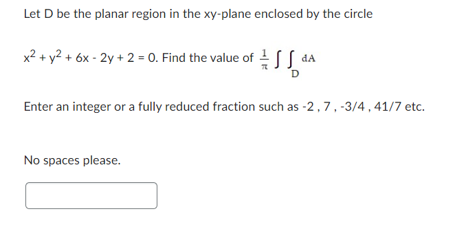 Solved Let D be the planar region in the xy-plane enclosed | Chegg.com