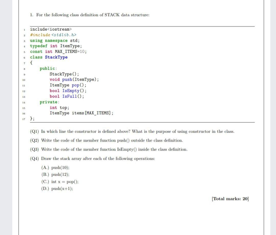 Solved 1. For the following class definition of STACK data | Chegg.com