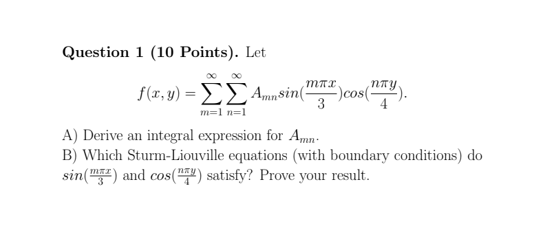 Question 1 10 Points Let 
