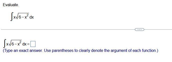 Solved Evaluate. Check by differentiating. ∫x3x+7dx Which of | Chegg.com