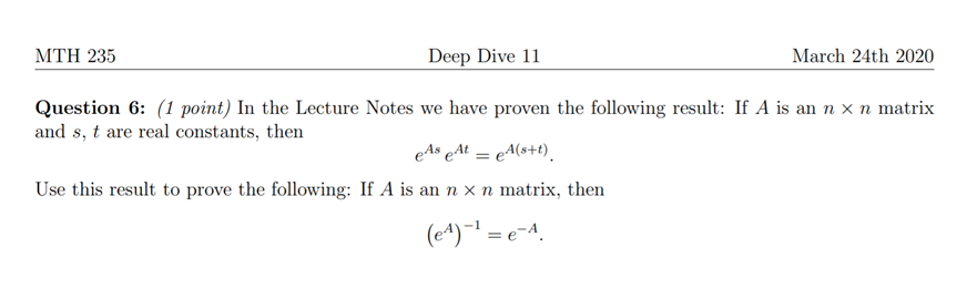 Solved The Matrix Exponential We prove several properties of | Chegg.com