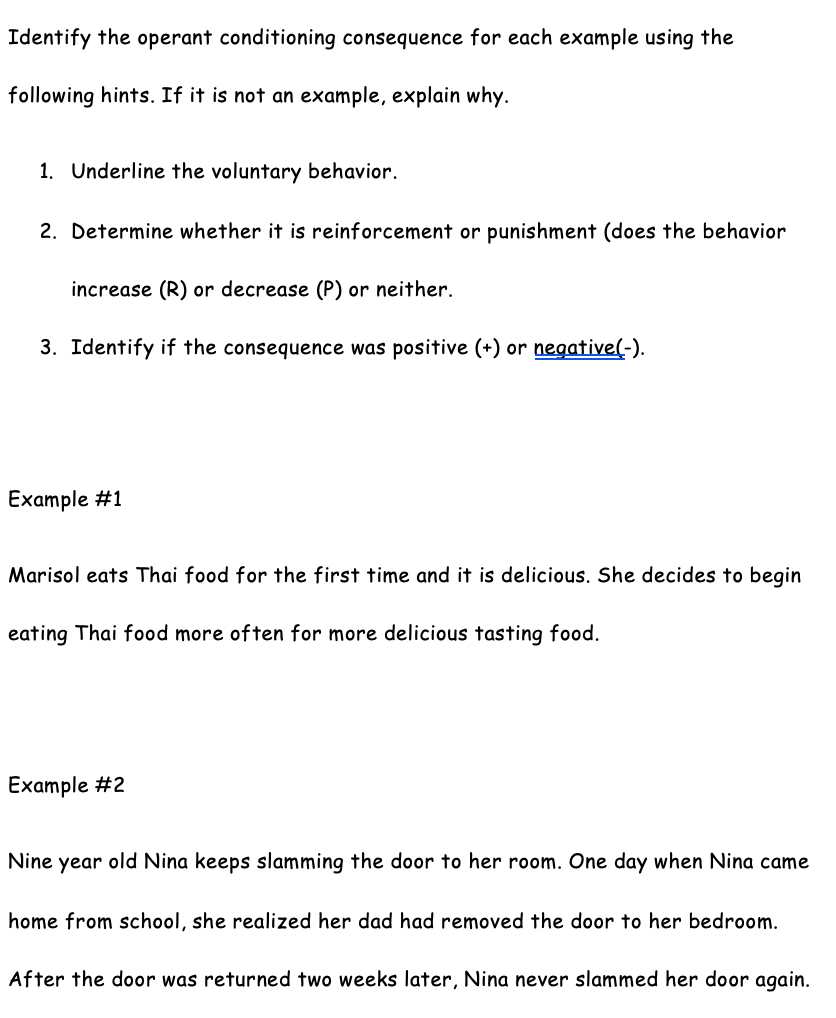 Solved Identify the operant conditioning consequence for | Chegg.com