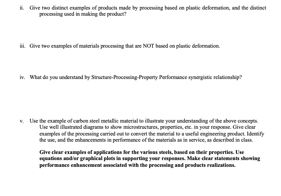Solved ii. Give two distinct examples of products made by | Chegg.com