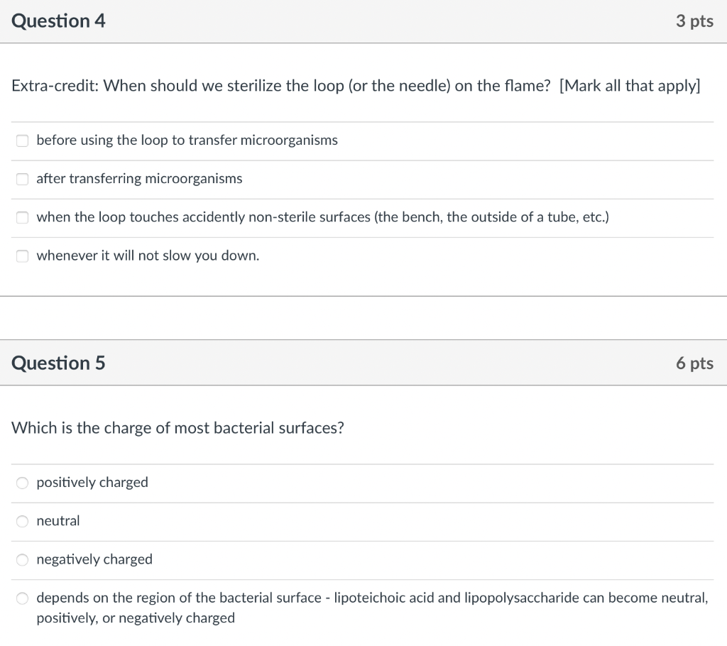 Solved Extra-credit: When should we sterilize the loop (or | Chegg.com