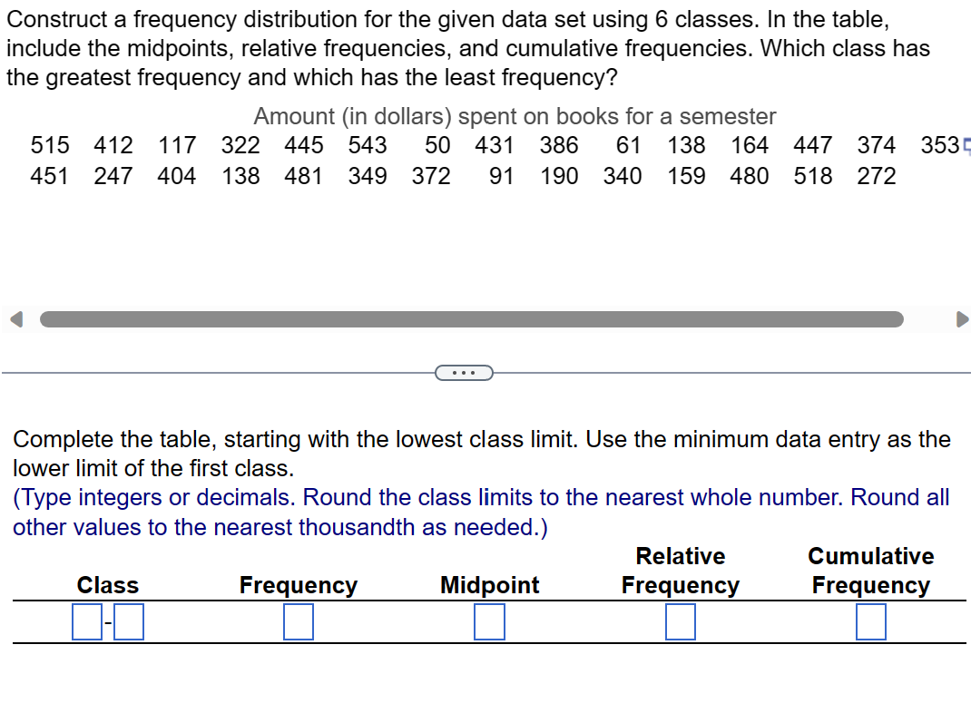Solved Construct a frequency distribution for the given data | Chegg.com