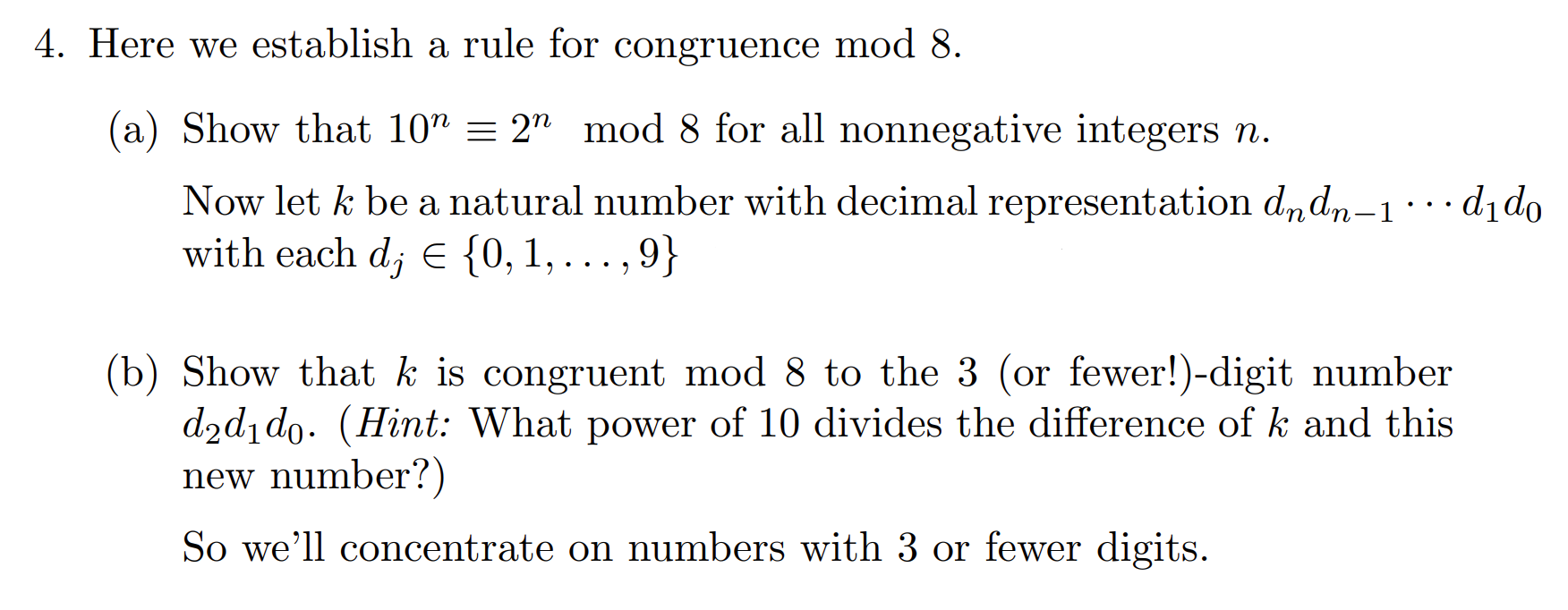 4. Here we establish a rule for congruence mod8. (a) | Chegg.com