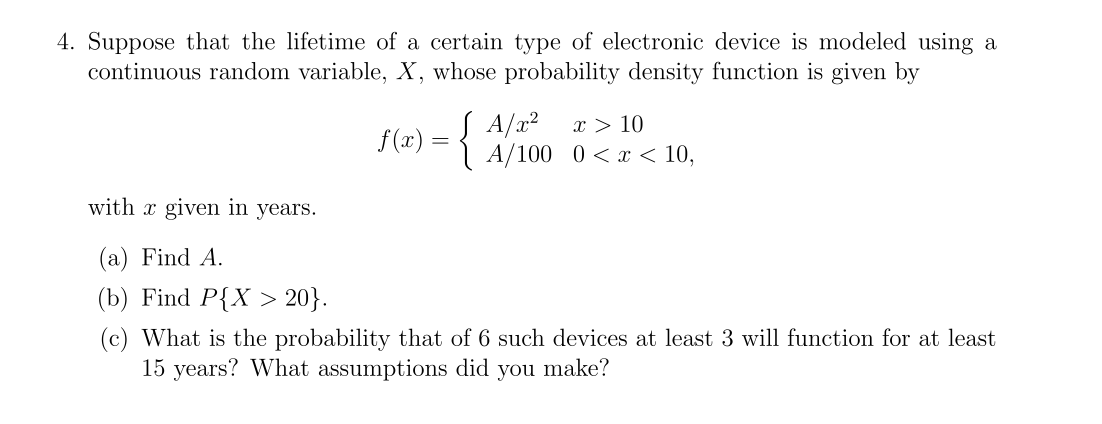 Solved 4 Suppose That The Lifetime Of A Certain Type Of