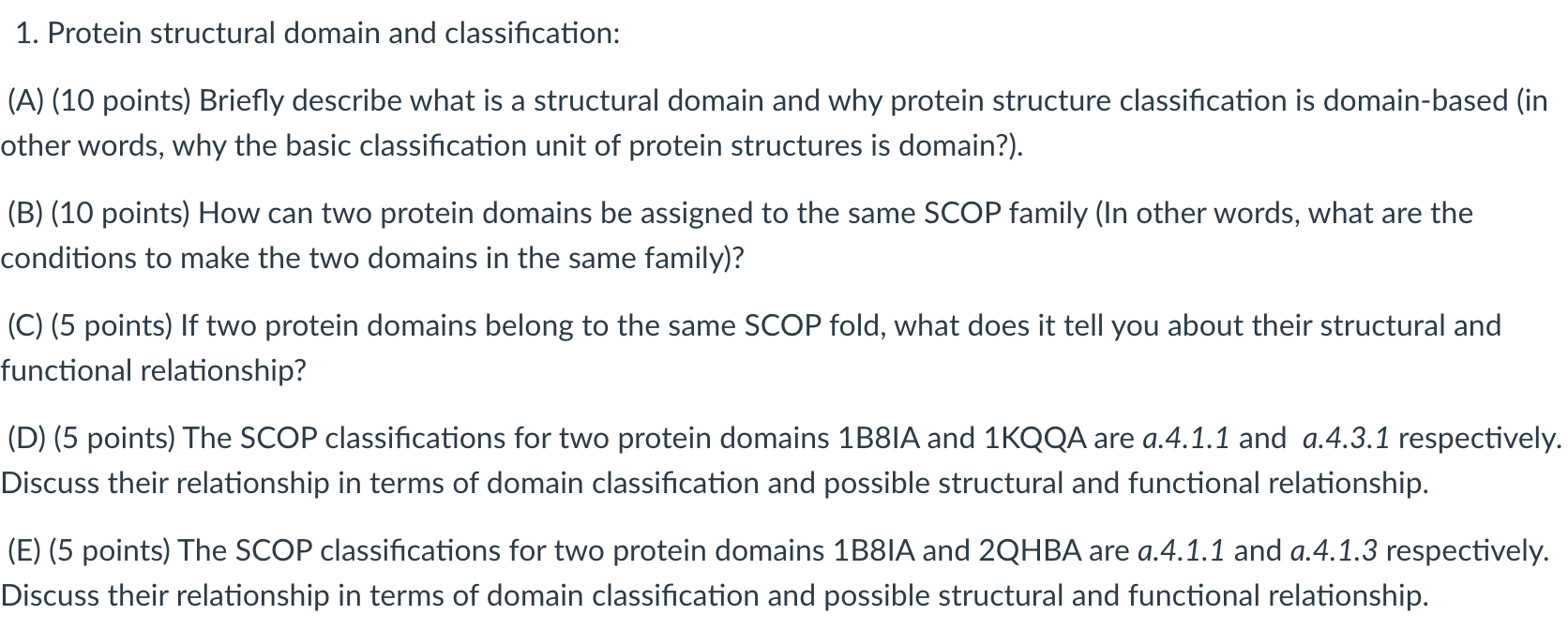 Solved 1. Protein structural domain and classification: (A) | Chegg.com