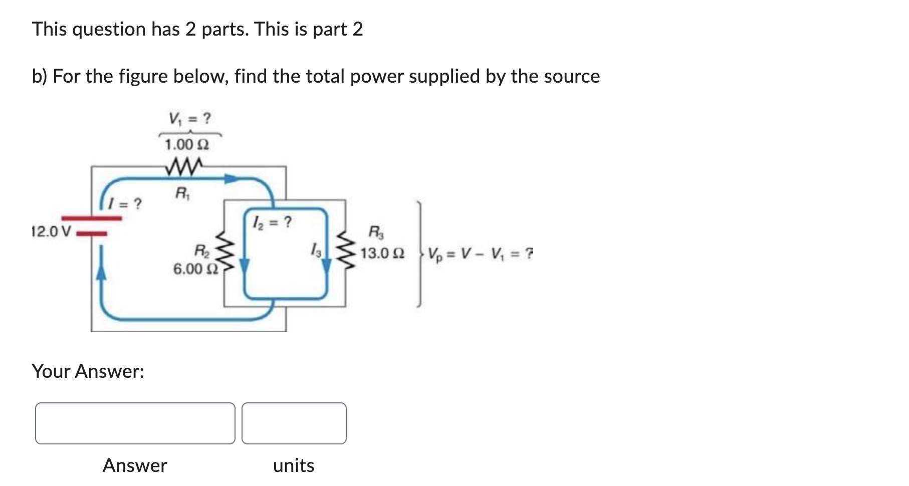 Solved This question has 2 ﻿parts. This is part 2 ﻿b) ﻿For | Chegg.com