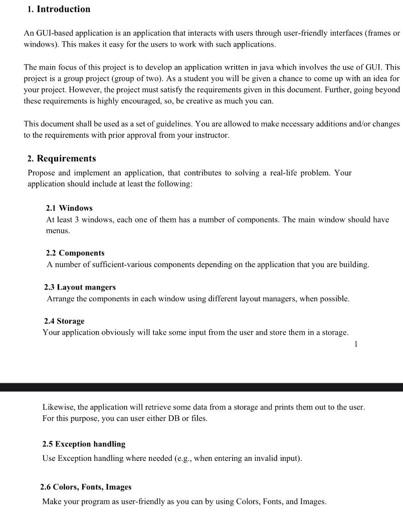 Solved 1. Introduction An GUI-based application is an | Chegg.com