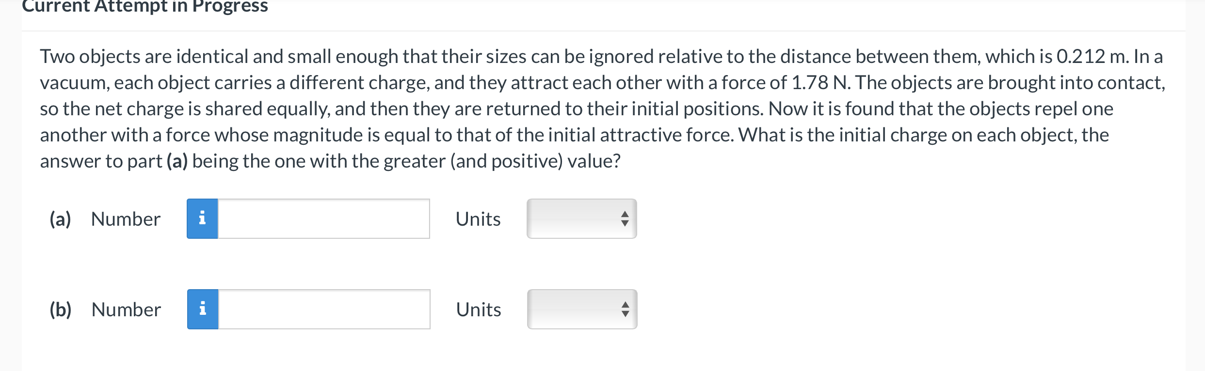 Solved Two objects are identical and small enough that their | Chegg.com