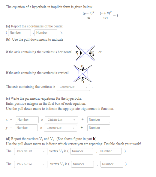 Solved The equation of a hyperbola in implicit form is given | Chegg.com
