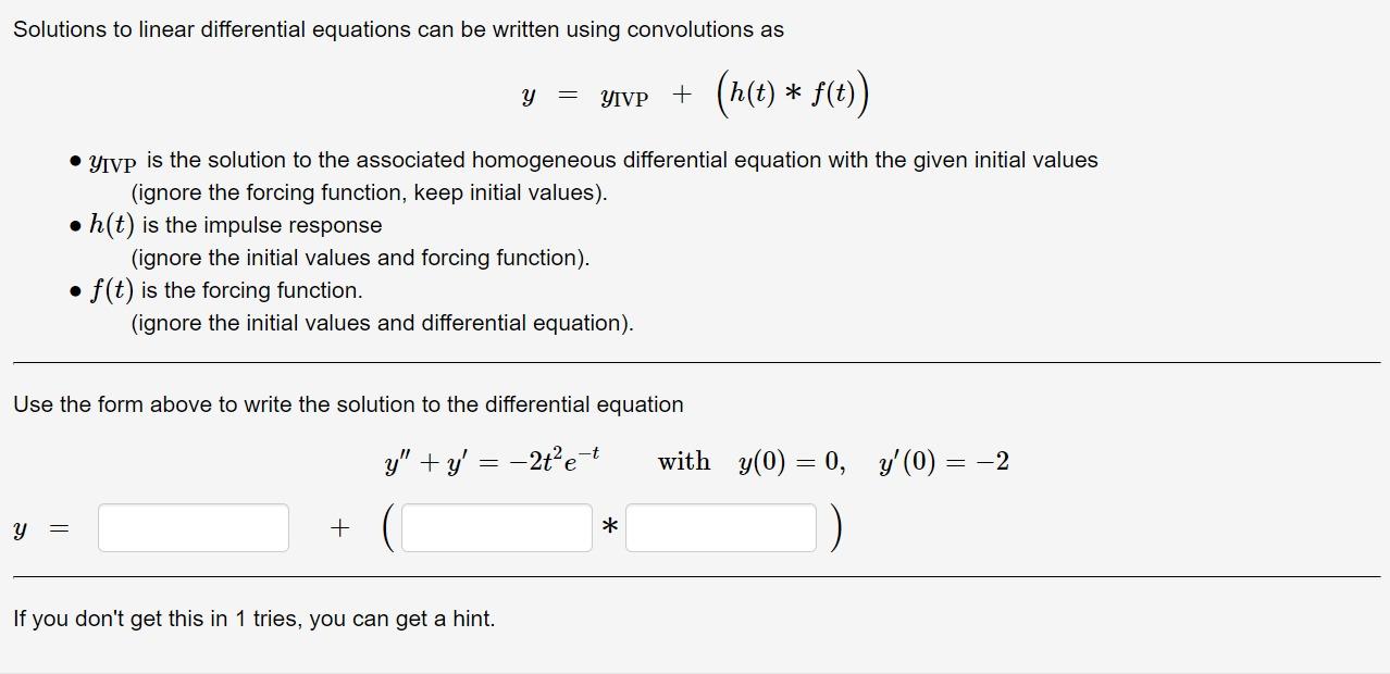Solved Solutions to linear differential equations can be | Chegg.com