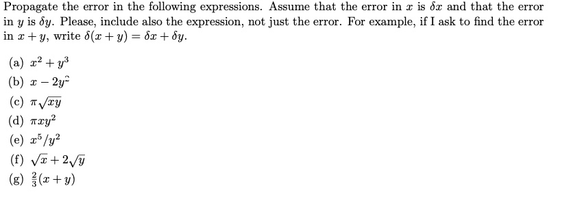 Solved Propagate the error in the following expressions. | Chegg.com