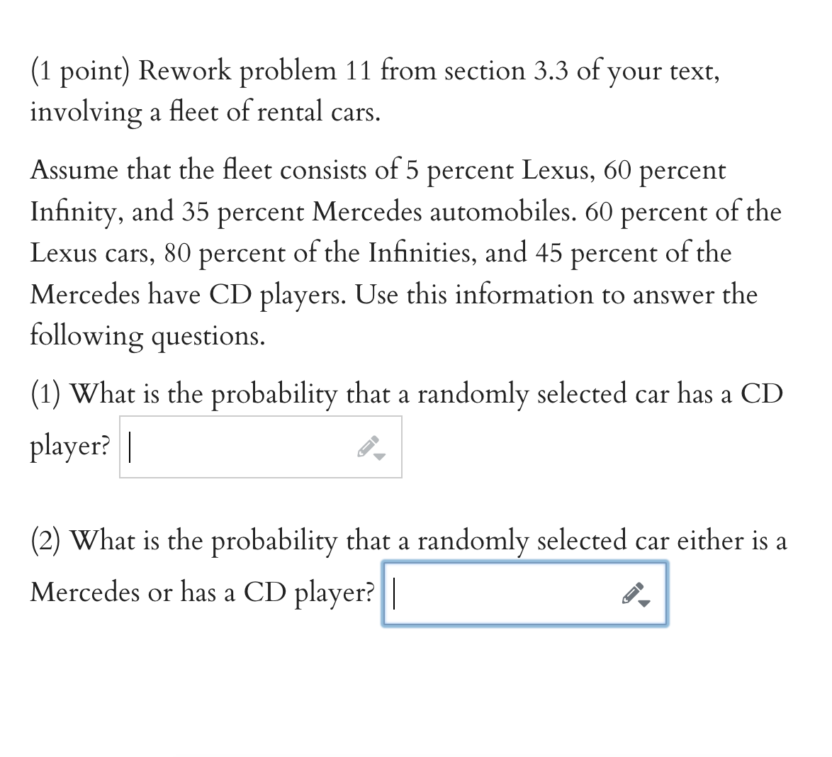 Solved (1 point) Rework problem 11 from section 3.3 of your | Chegg.com
