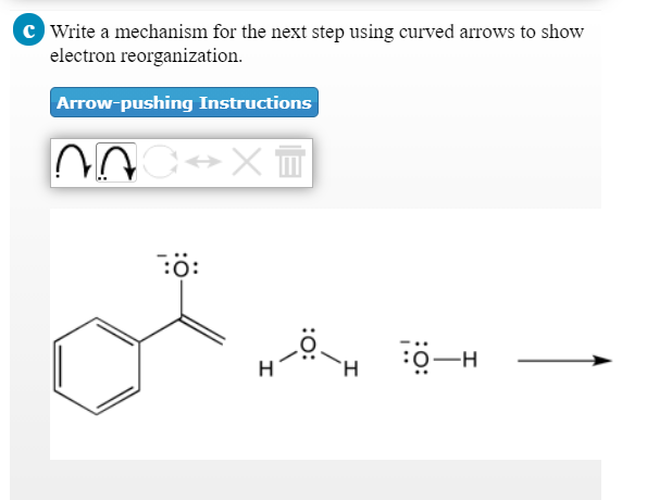 Solved Write a mechanism for the next step using curved | Chegg.com