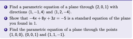 Solved Find a parametric equation of a plane through (2,0,1) | Chegg.com