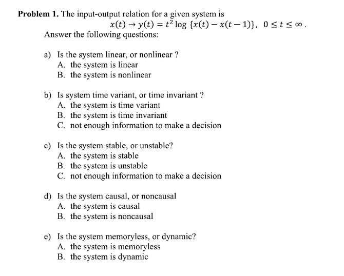 Solved Problem 1 The Input Output Relation For A Given 