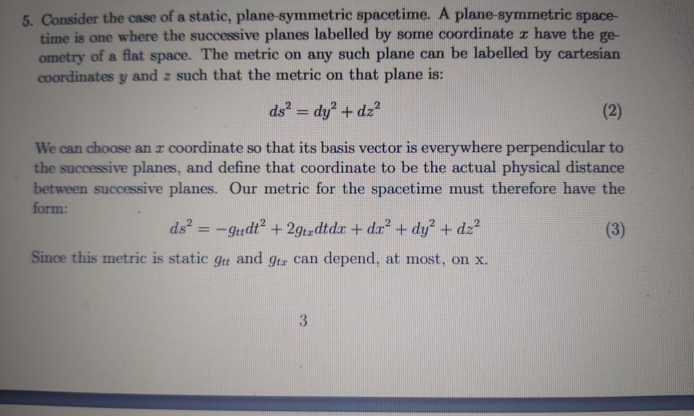 Solved 5 Consider The Case Of A Static Plane Symmetric