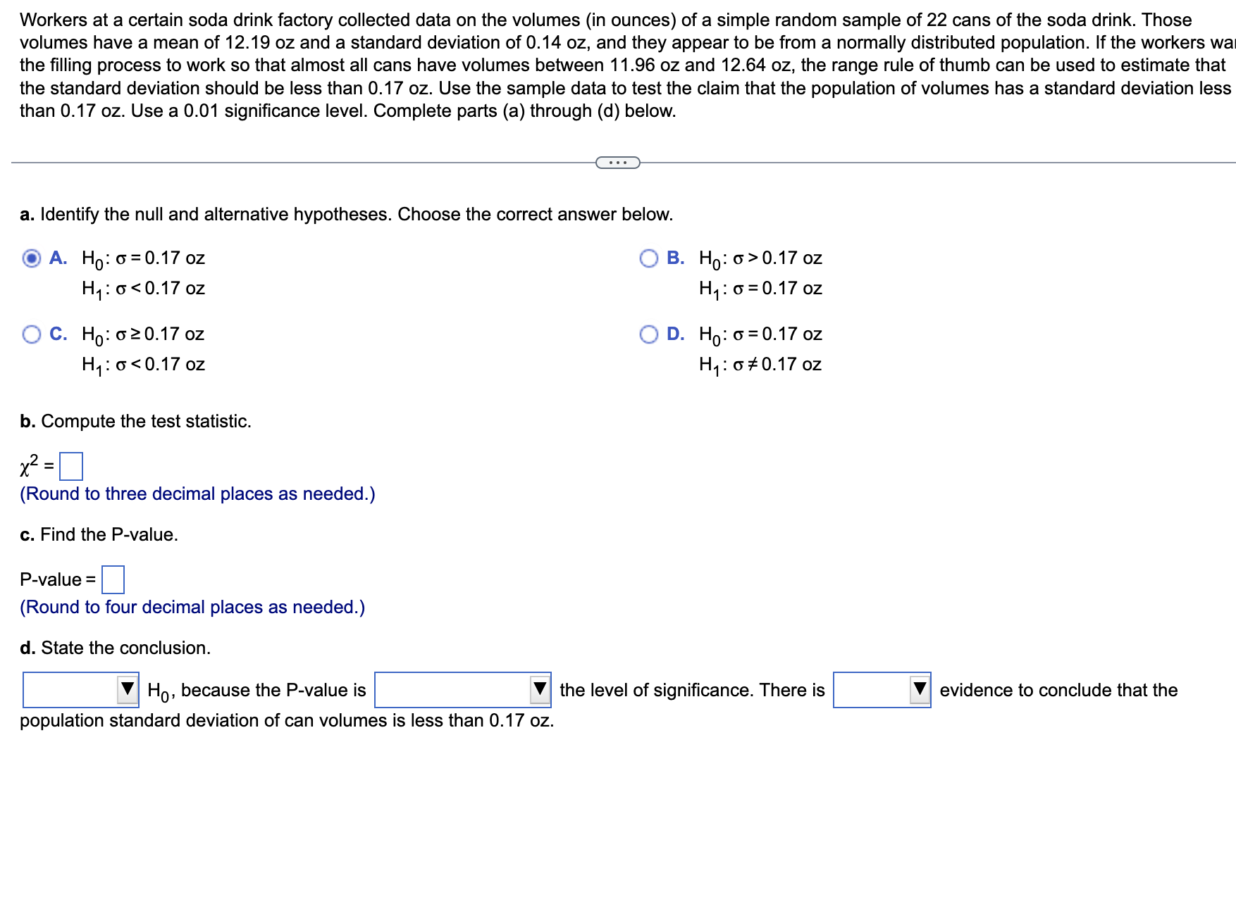 Solved Workers at a certain soda drink factory collected | Chegg.com