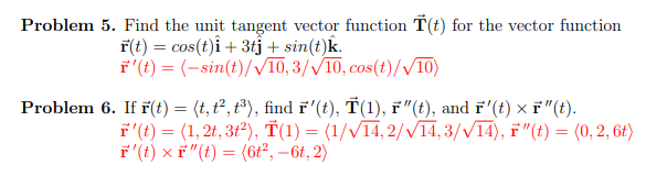 Solved roblem 5. Find the unit tangent vector function T(t) | Chegg.com