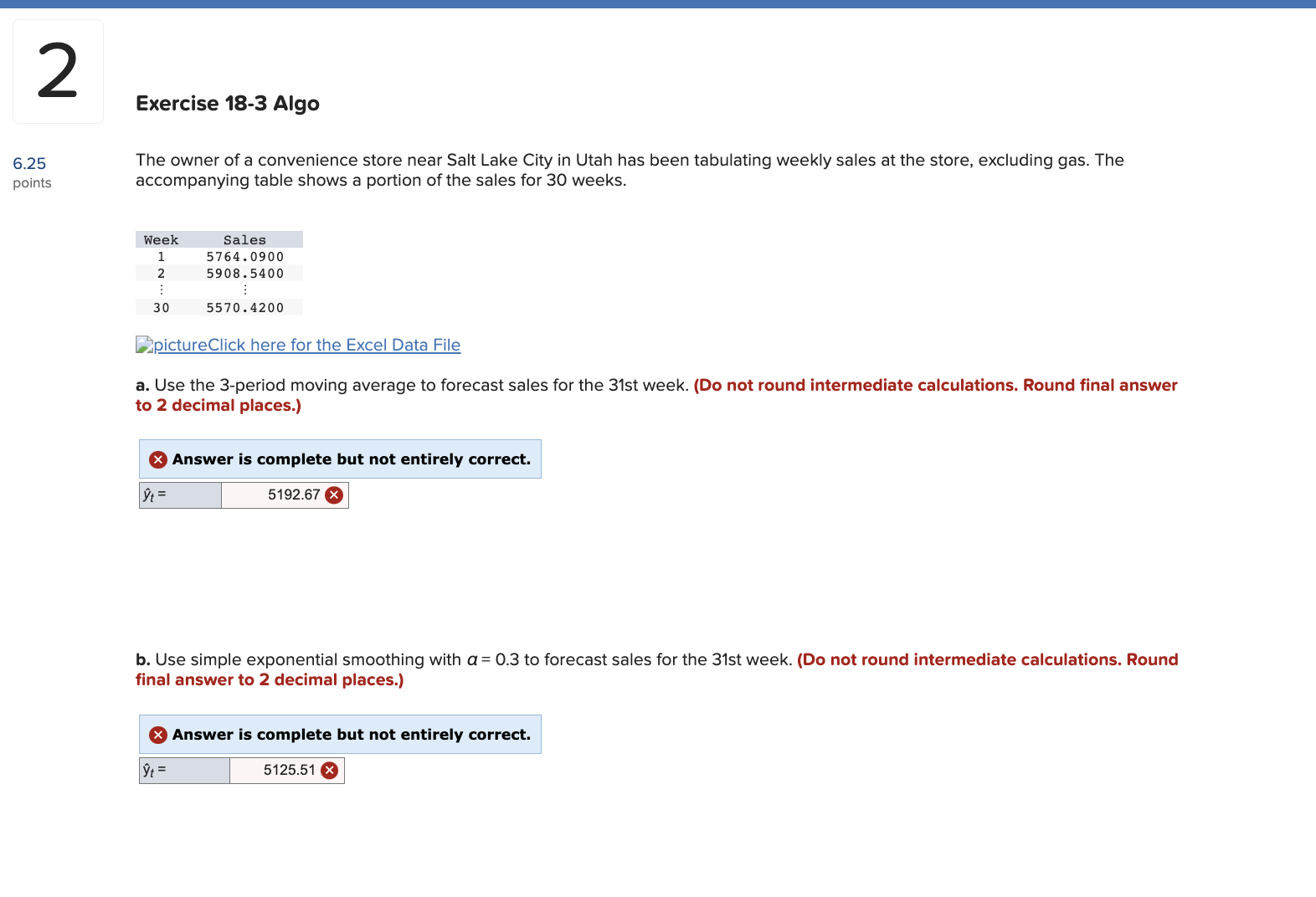 Solved The owner of a convenience store near Salt Lake City | Chegg.com