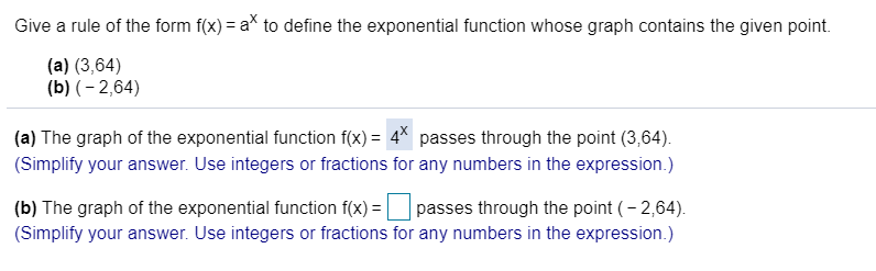 Solved Give a rule of the form f(x) = a* to define the | Chegg.com