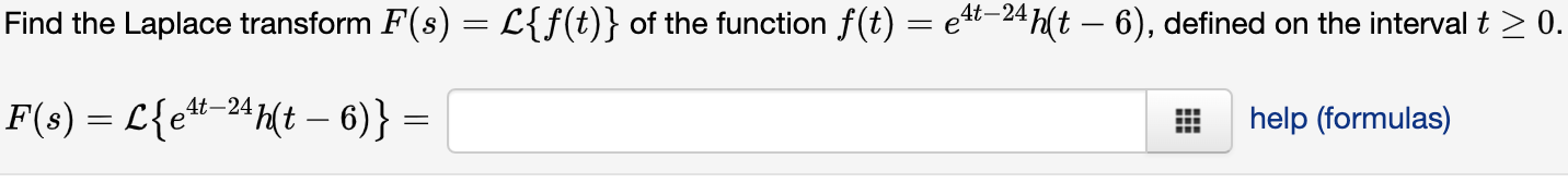 Solved Find the Laplace transform F(s)=L{f(t)} of the | Chegg.com
