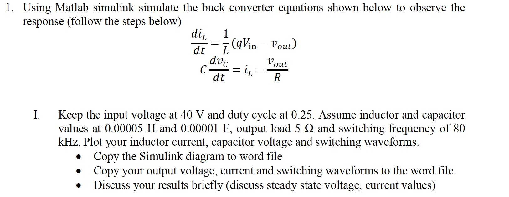 Solved 1. Using Matlab simulink simulate the buck converter | Chegg.com