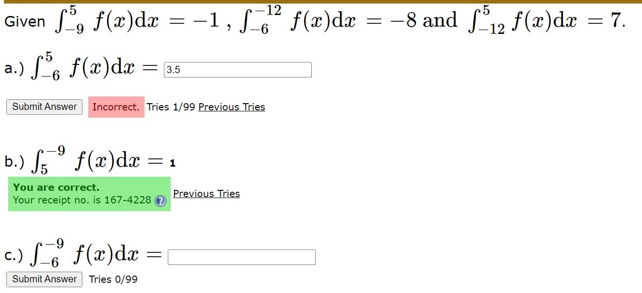 Solved Given ∫−95f(x)dx=−1,∫−6−12f(x)dx=−8 and ∫−125f(x)dx=7 | Chegg.com