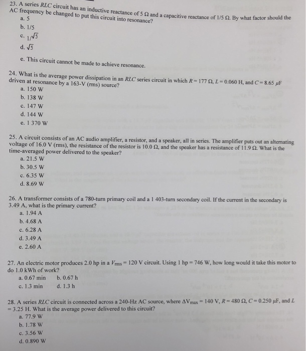 Solved 23 A Series Rlc Circuit Has An Inductive Reactance