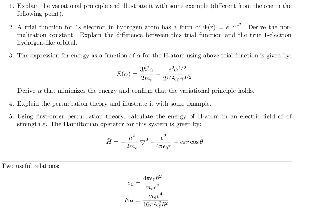 Solved 1. Explain the variational principle and illustrate | Chegg.com