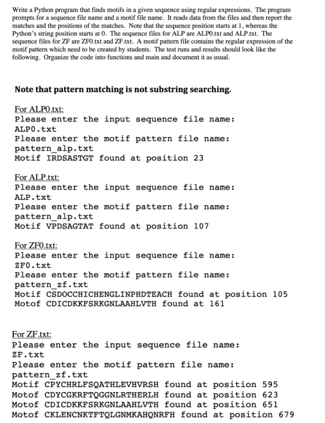Solved Write a Python program that finds motifs in a given | Chegg.com