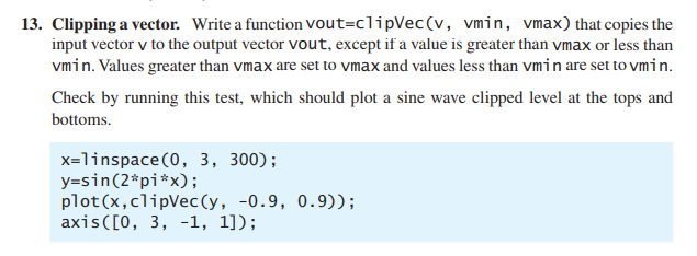 Solved 13. Clipping a vector. Write a function | Chegg.com