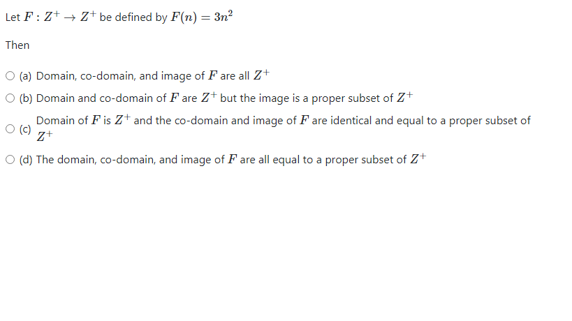 Solved Let F: Z+ → Z+ be defined by F(n) = 3n² Then O (a) | Chegg.com