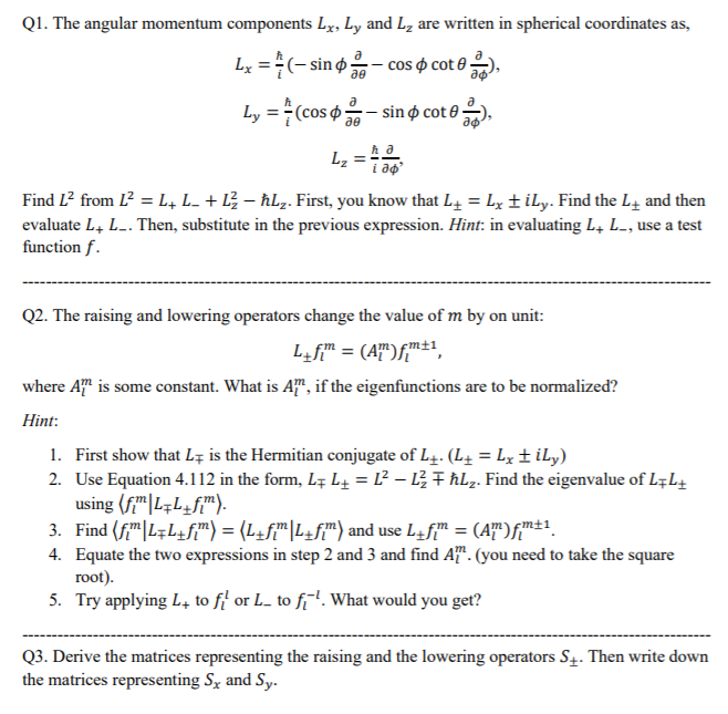 Solved Q1. The angular momentum components Lx, Ly and Ly are | Chegg.com