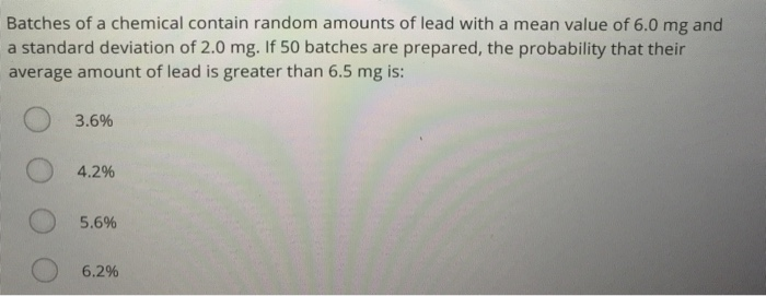 Solved Batches of a chemical contain random amounts of lead | Chegg.com