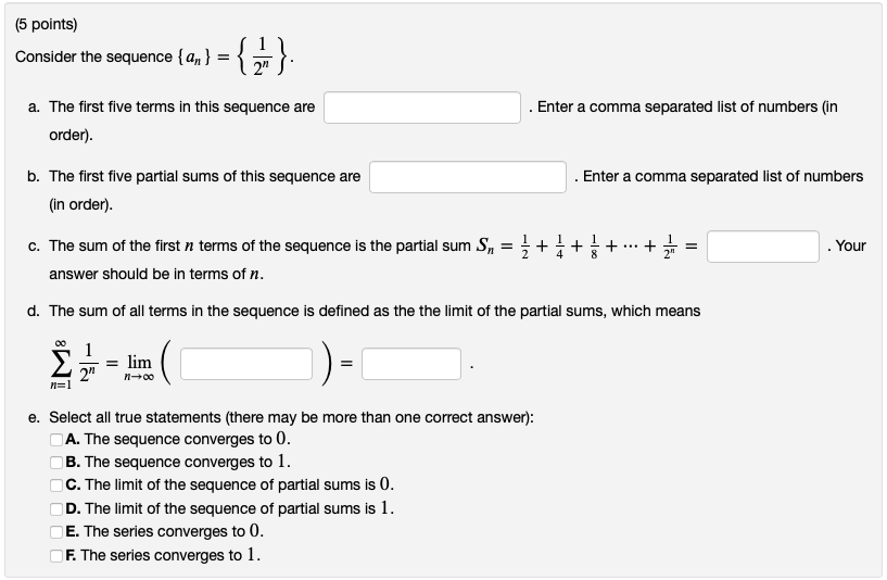 Solved (5 points) Consider the sequence {an}={2n1} a. The | Chegg.com