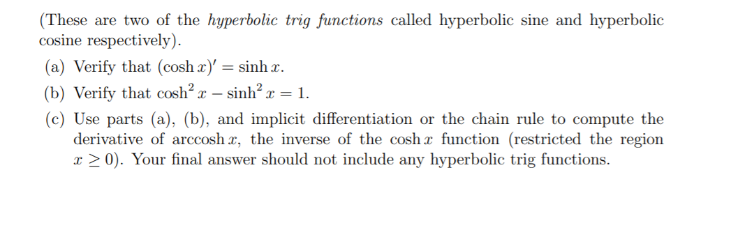 Solved (These are two of the hyperbolic trig functions | Chegg.com