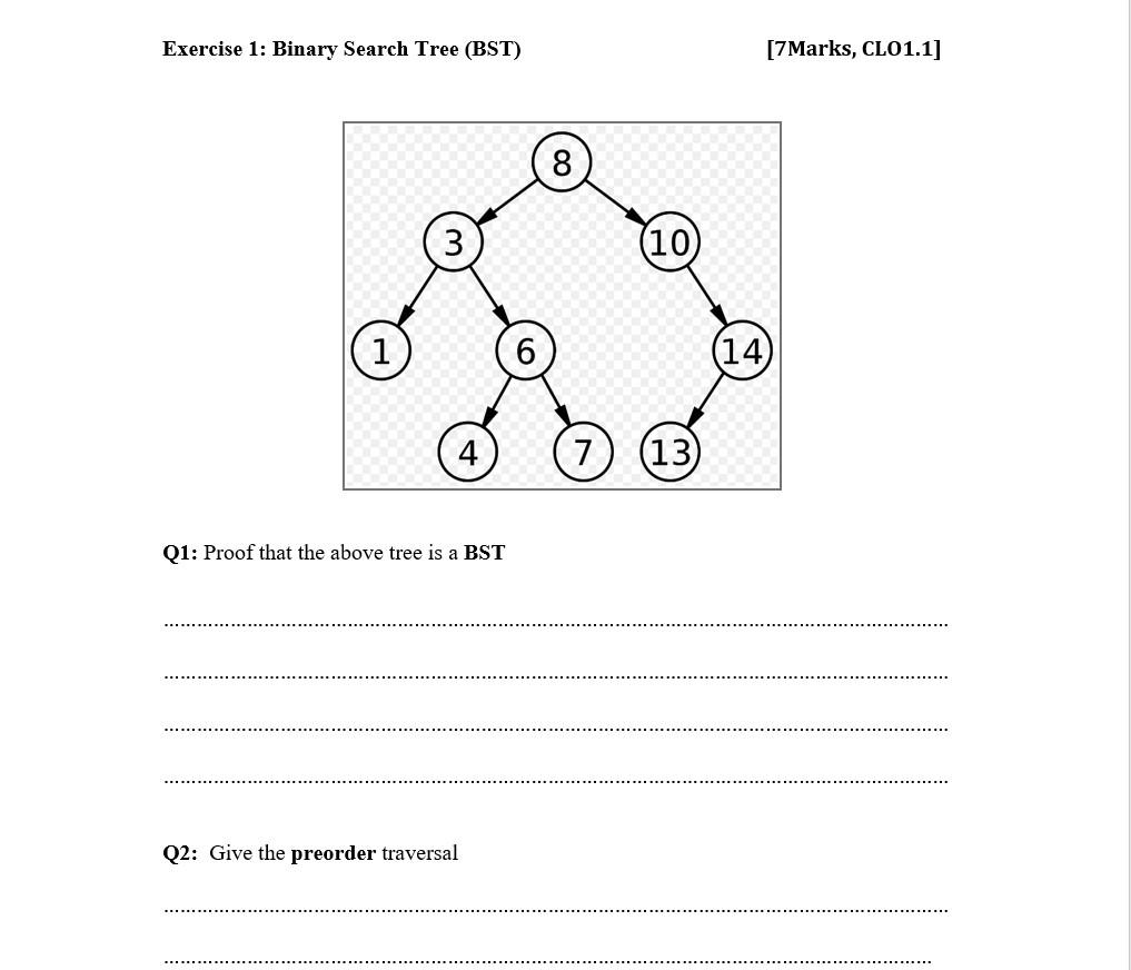 Solved Exercise 1: Binary Search Tree (BST) [7Marks, CLO1.1] | Chegg.com