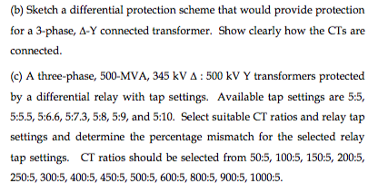 Solved (b) Sketch a differential protection scheme that | Chegg.com