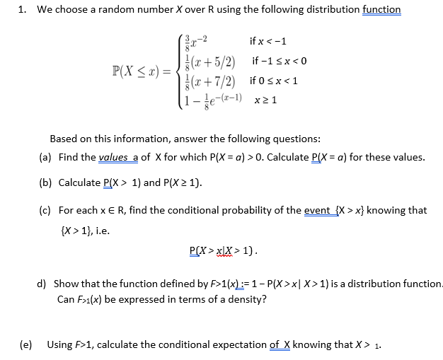 Solved We choose a random number X over R using the | Chegg.com